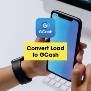 How To Convert Load To GCash