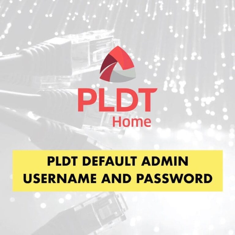 PLDT Default Admin Username and Password