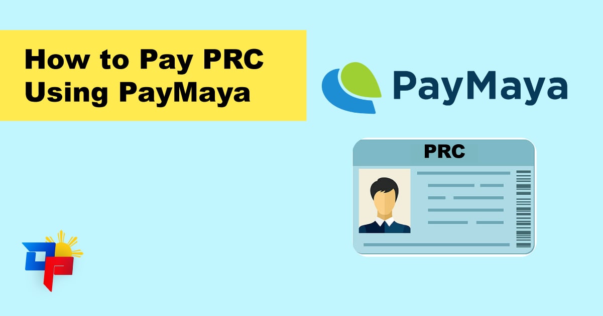How to Pay PRC Using PayMaya